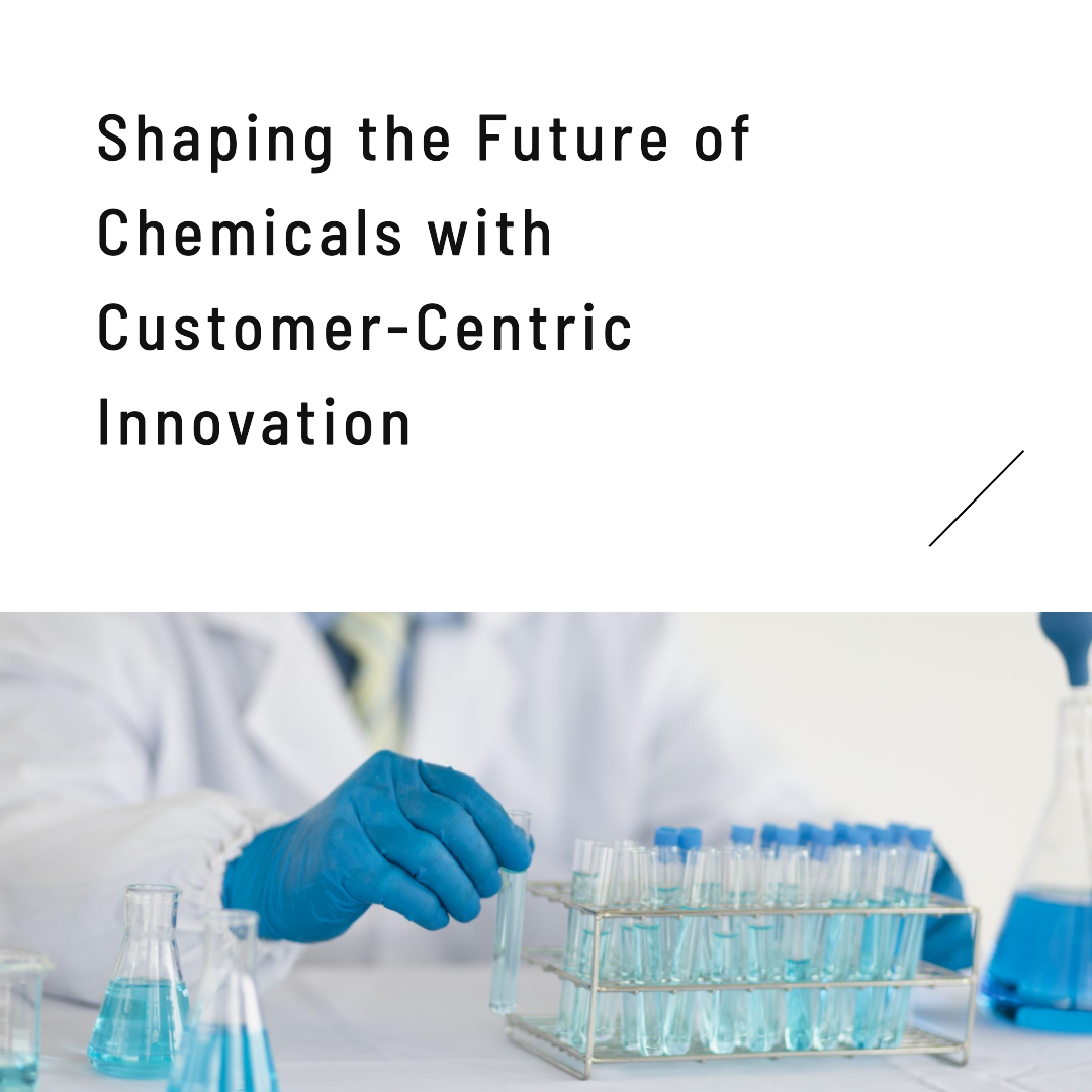 Embracing the Future of the Plastics & Chemicals Industry: A Customer ...